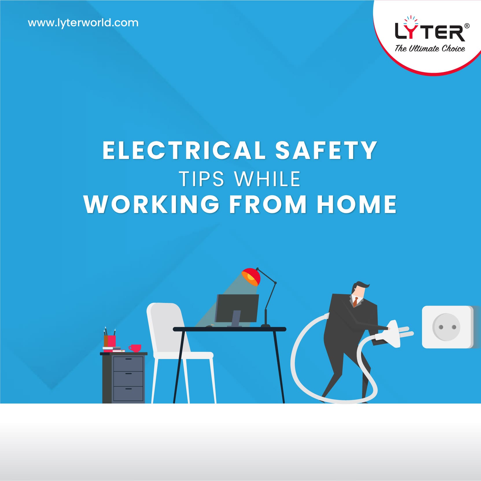 Home Office Electrical Safety: Is Your Setup Safe? | Lyterworld