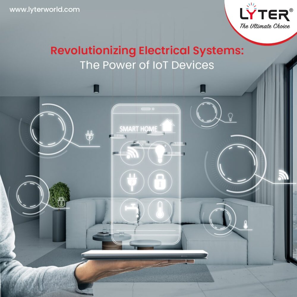 Revolutionizing Electrical Systems: The Power of IoT Devices