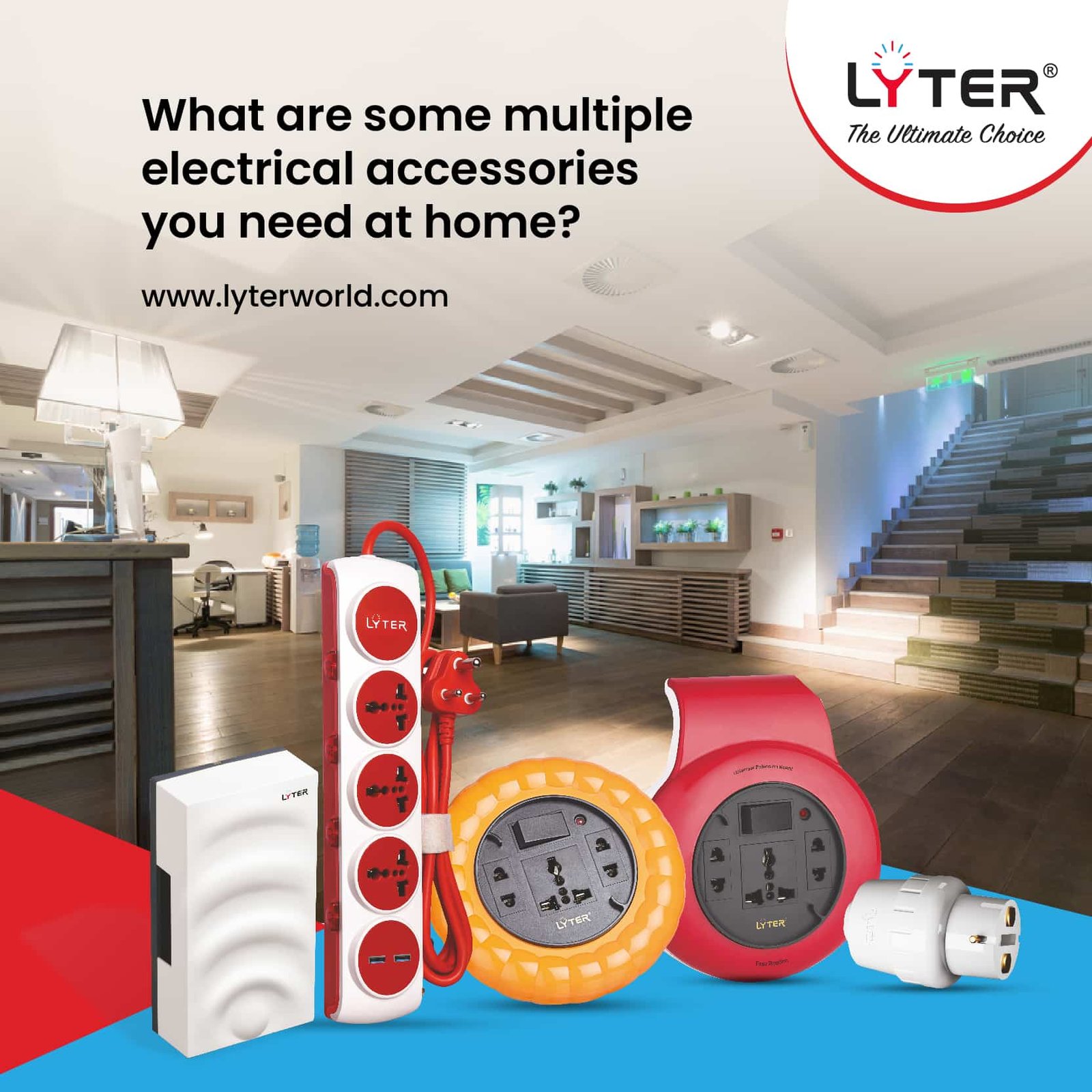 All About Quality Electrical Products for Your Household Needs - Lyter